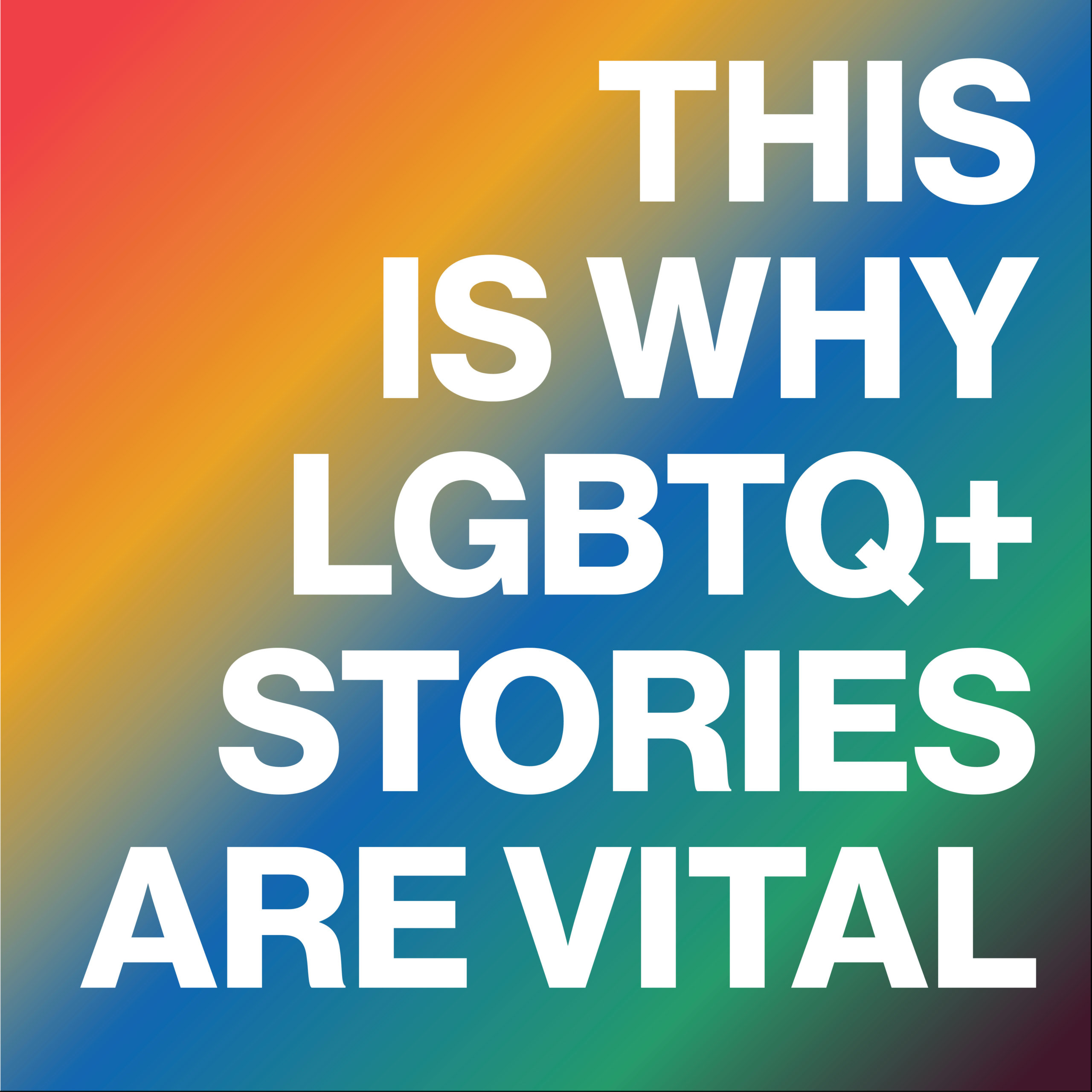 The Importance of LGBTQIA Stories - Bucks County Free Library